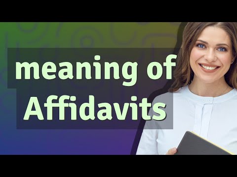 Affidavits | meaning of Affidavits