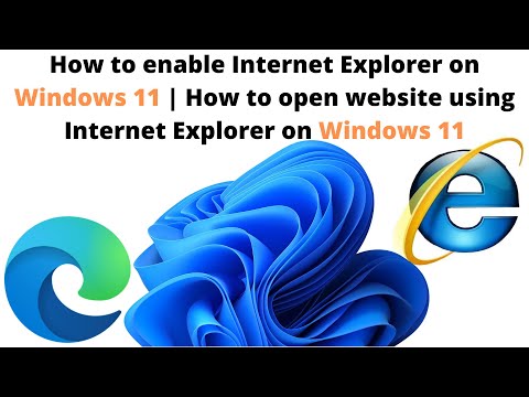 How to open website using Internet Explorer on Windows 11 | Enable Internet Explorer on Windows 11