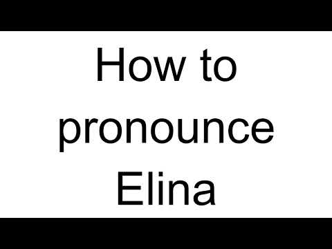 How to Pronounce Elina (Finnish)