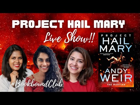 PROJECT HAIL MARY REVIEW | BOOKBOUND CLUB LIVE DISCUSSION