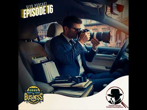 Get ‘N’ Your Business Podcast | Coastal Georgia Private Investigations