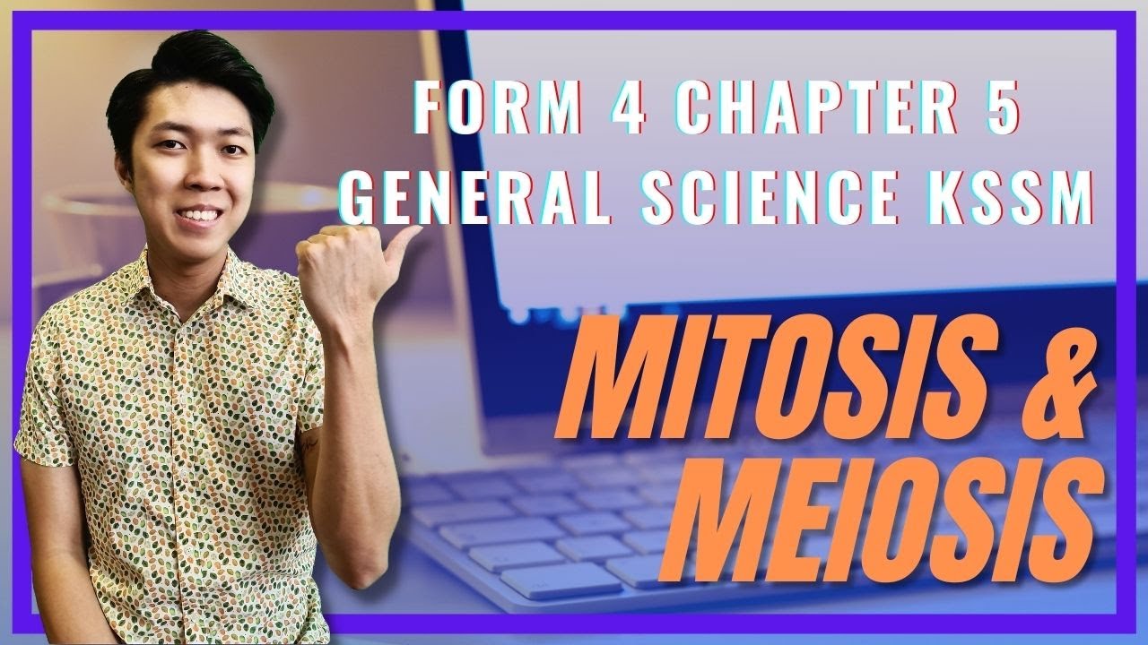 SCIENCE FORM 4 CHAPTER 5 KSSM || MITOSIS & MEIOSIS || I CAKAP ENGLISH