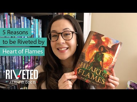 5 Reasons to be Riveted by HEART OF FLAMES from Nicki Pau Preto