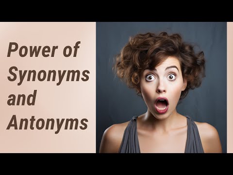 Amplify Your Academic Reading: Unleash the Power of Synonyms and Antonyms