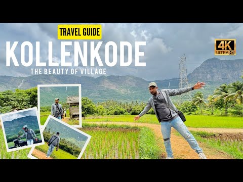 കൊല്ലങ്കോട് എന്ന സുന്ദര ഗ്രാമം| 4K |KOLLENGODE|THE MOST BEAUTIFUL VILLAGE OF INDIA|LATEST|PALAKKAD|