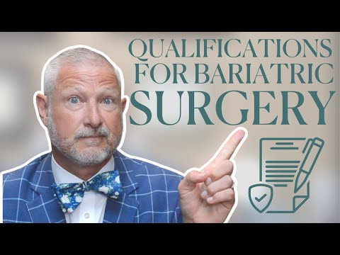 Qualifications for Bariatric Surgery