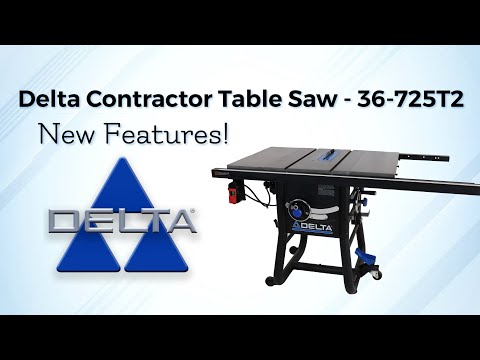 Delta 36-725T2 Table Saw - New Features