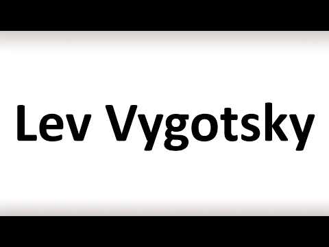 How to Pronounce Lev Vygotsky (correctly!)