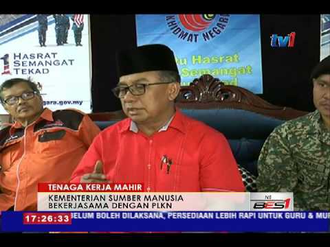 TENAGA KERJA MAHIR - KEMENTERIAN SUMBER MANUSIA BEKERJASAMA DENGAN PLKN [24 MEI 2016]