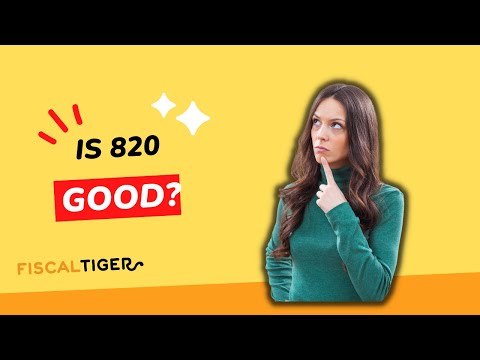 How Good Is a Credit Score of 820?