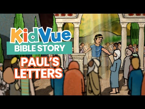 Paul's Letters | Bible Stories for Kids
