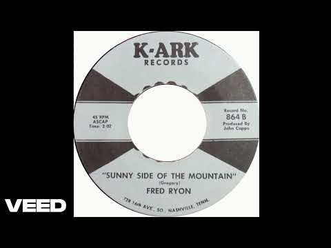 Fred Ryon: "Sunny Side Of The Mountain" -- Country