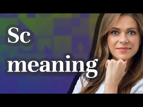 Sc | meaning of Sc