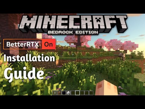 How to Install Better RTX for Minecraft Bedrock & Windows 10 — Easy Step-by-Step Tutorial!