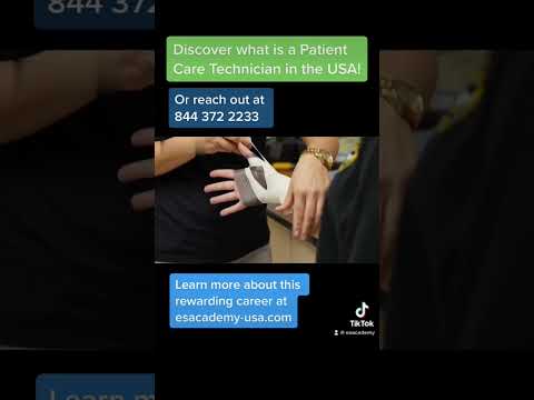 What is a Patient Care Technician in the USA? Discover this rewarding, flexible and reliable career!