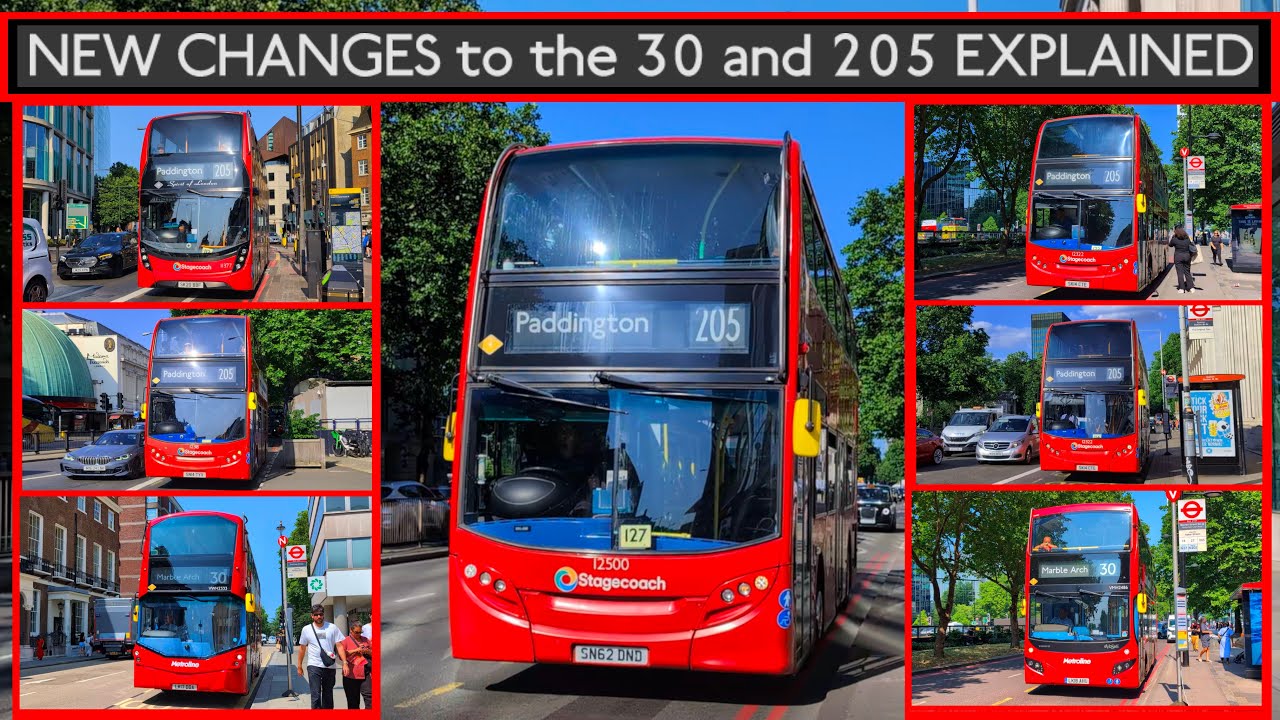 NEW CHANGES to London Bus Routes 205 & 30 EXPLAINED (Cutback & Rerouting) TfL Bus News