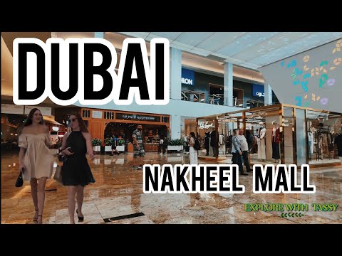 Exploring Nakheel Mall / A Shopper's Paradise in Palm Jumeirah / Full Walking Tour. Dubai 🇦🇪
