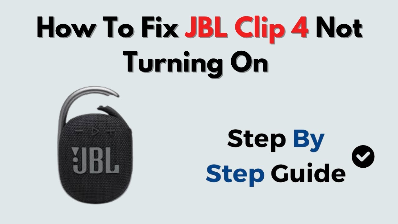 How to Fix JBL Clip 4 Not Turning On – Power Button & Battery Reset Guide