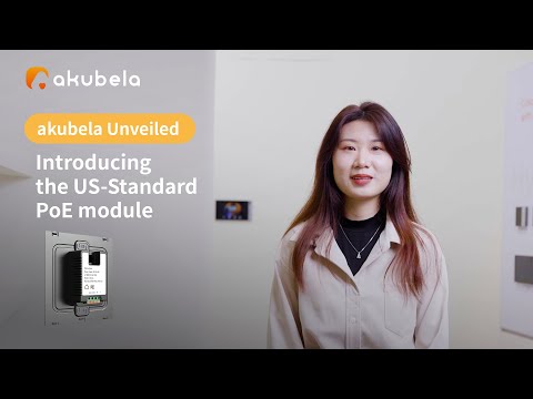 Introducing the U.S.-Standard PoE Module for akubela HyPanel Series