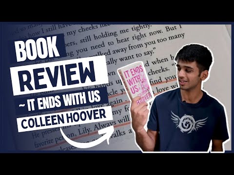 It Ends With Us Book Review - A Guy's Perspective | Shaurya Bansal
