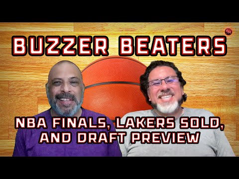 NBA Finals, Lakers Historic Sale & 2025 NBA Draft Preview