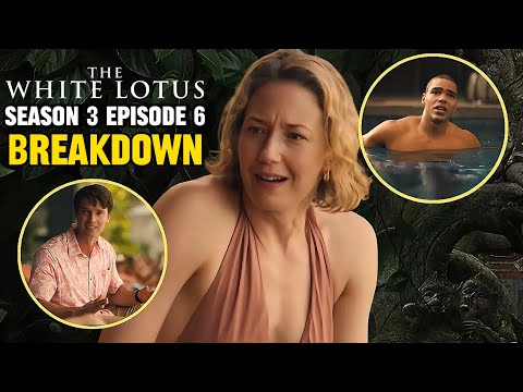 The White Lotus Season 3 Episode 6 Breakdown | Recap & Review