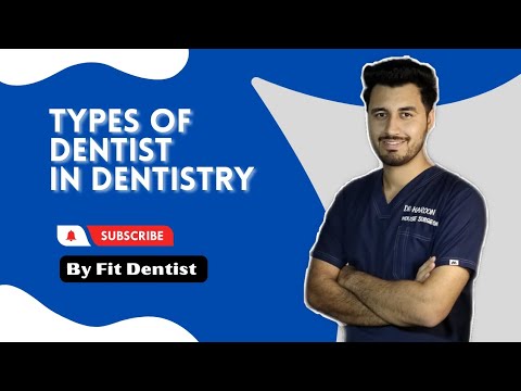 Types of Dentist in dentistry | دانتوں کے ڈاکٹر کی اقسام | Urdu/hindi