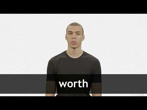 How to pronounce WORTH in American English