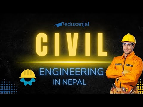 Civil Engineering Education | Scope and Career Aspects in Nepal