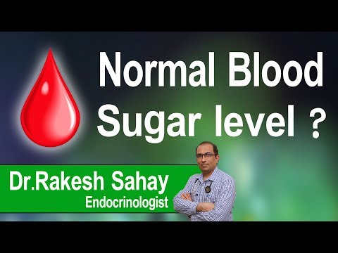 Hi9 | Normal blood sugar level? | Diabetes Sugar levels | Dr.Rakesh sahay | Endocrinologist
