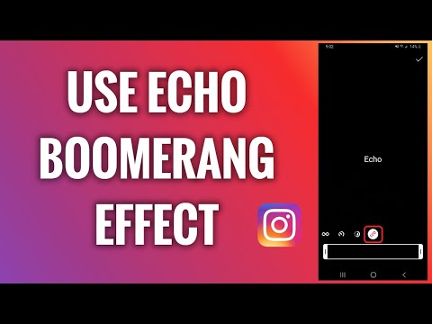 How To Use An Echo Boomerang Effect On Instagram Stories