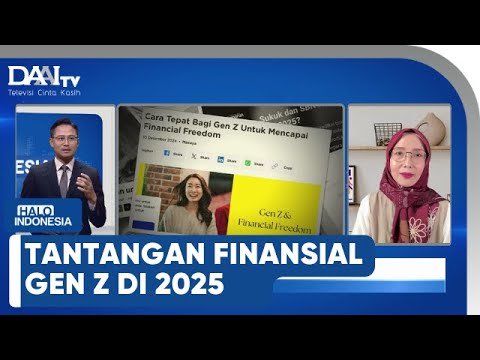 Tantangan Finansial Gen Z di 2025 | Halo Indonesia