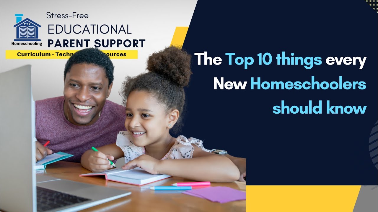 Top 10 things every new homeschooler should know