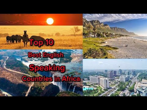 Top 10 best English speaking countries in Africa