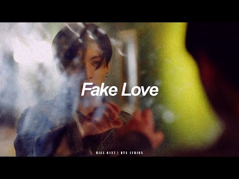 Fake Love | BTS (방탄소년단) English Lyrics