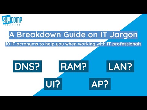 A Breakdown Guide on IT Jargon