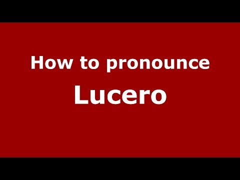 How to pronounce Lucero (Colombian Spanish/Colombia) - PronounceNames.com