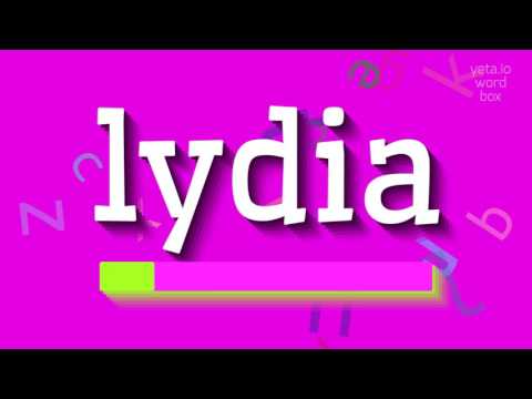 How to say "lydia"! (High Quality Voices)