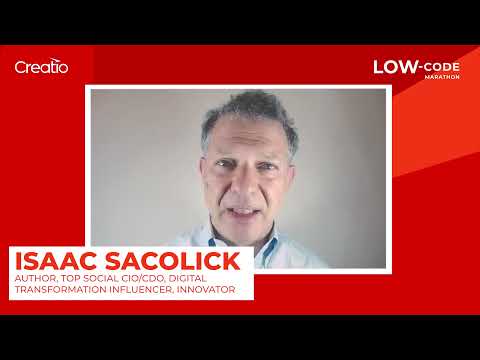 Invitation to Creatio's Low-Code Marathon: Isaac Sacolick, Author, Top Social CIO/CDO, Innovator