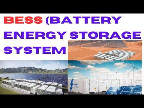 What Is BESS Battery Energy Storage System SLD of BESS parts of BESS Solar System BESS Solar Farm