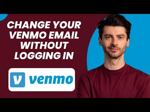 How to Change Your Venmo Email Without Logging In