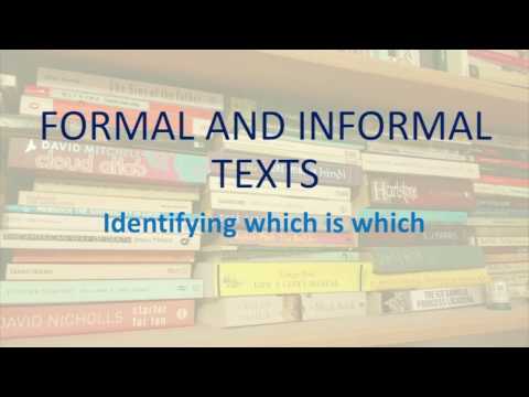 FORMAL & INFORMAL TEXTS