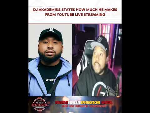 DJ Akademiks States How Much He Makes From YouTube Live Streaming