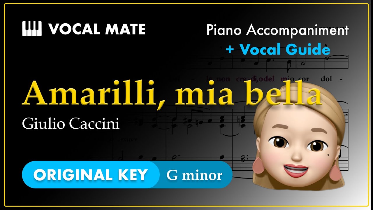 Amarilli, mia bella - Giulio Caccini | G minor | Vocal Guide & Piano Accompaniment