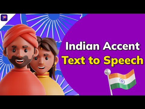 How to add Indian Accent to English | Indian Accent Text to Speech