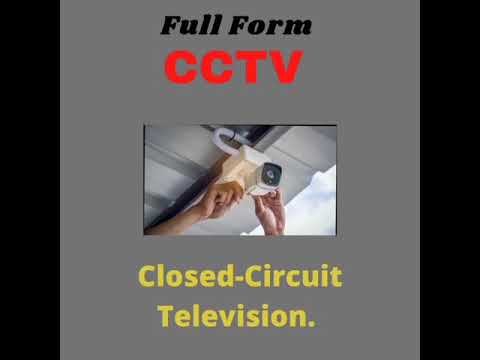 CCTV full form | Full form of CCTV | CCTV ka hota hai | CCTV meaning | cctv