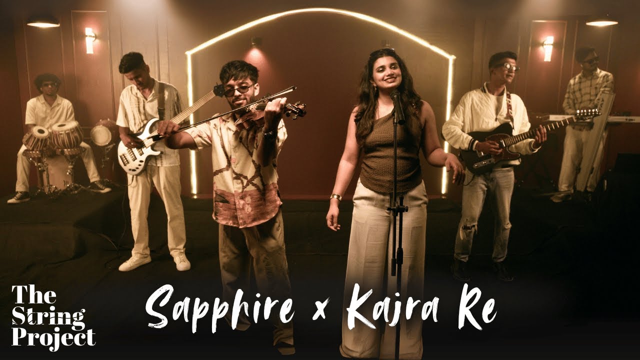 Sapphire x Kajra Re | Mashup | THE STRING PROJECT | Official Music Video |