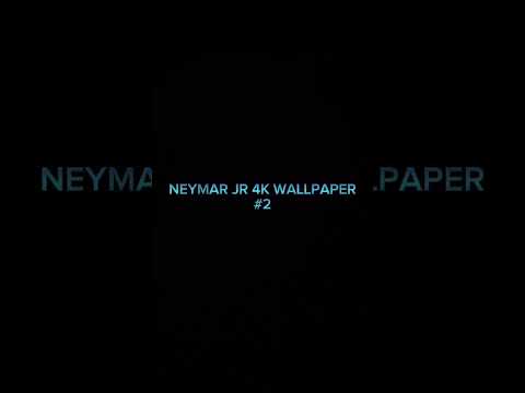 NEYMAR JR 4K WALLPAPER #2