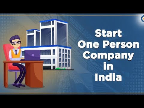 what is OPC (ONE PERSON COMPANY) In detailed