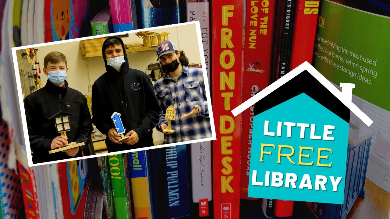 Community Impact: Students Build Little Free Libraries
